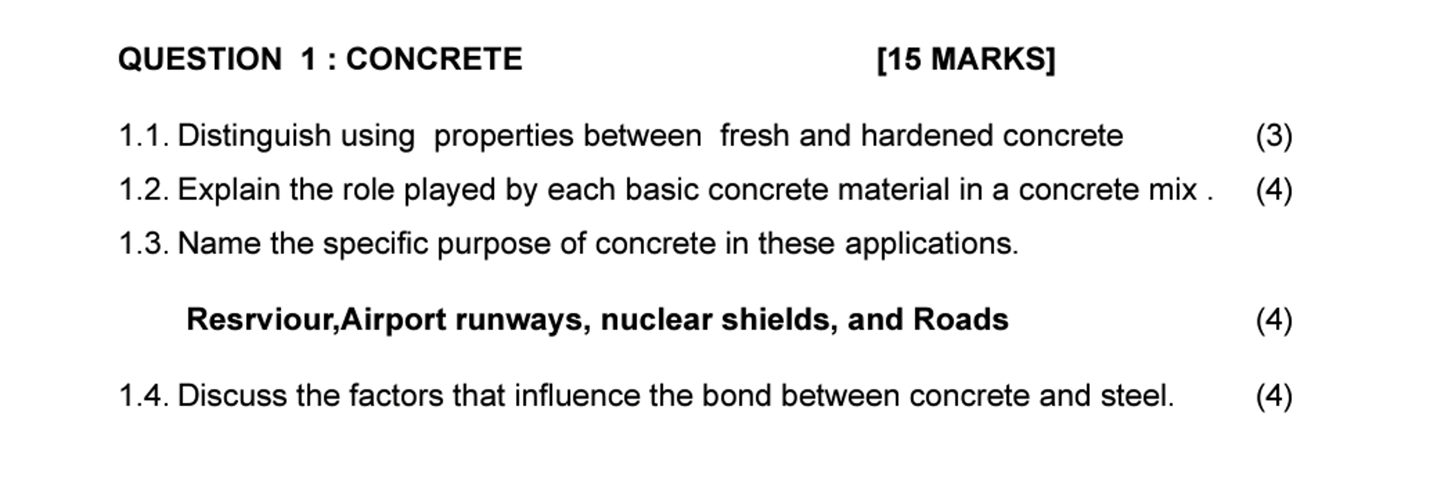 Solved QUESTION 1 ﻿: CONCRETE[15 ﻿MARKS]1.1. ﻿Distinguish | Chegg.com