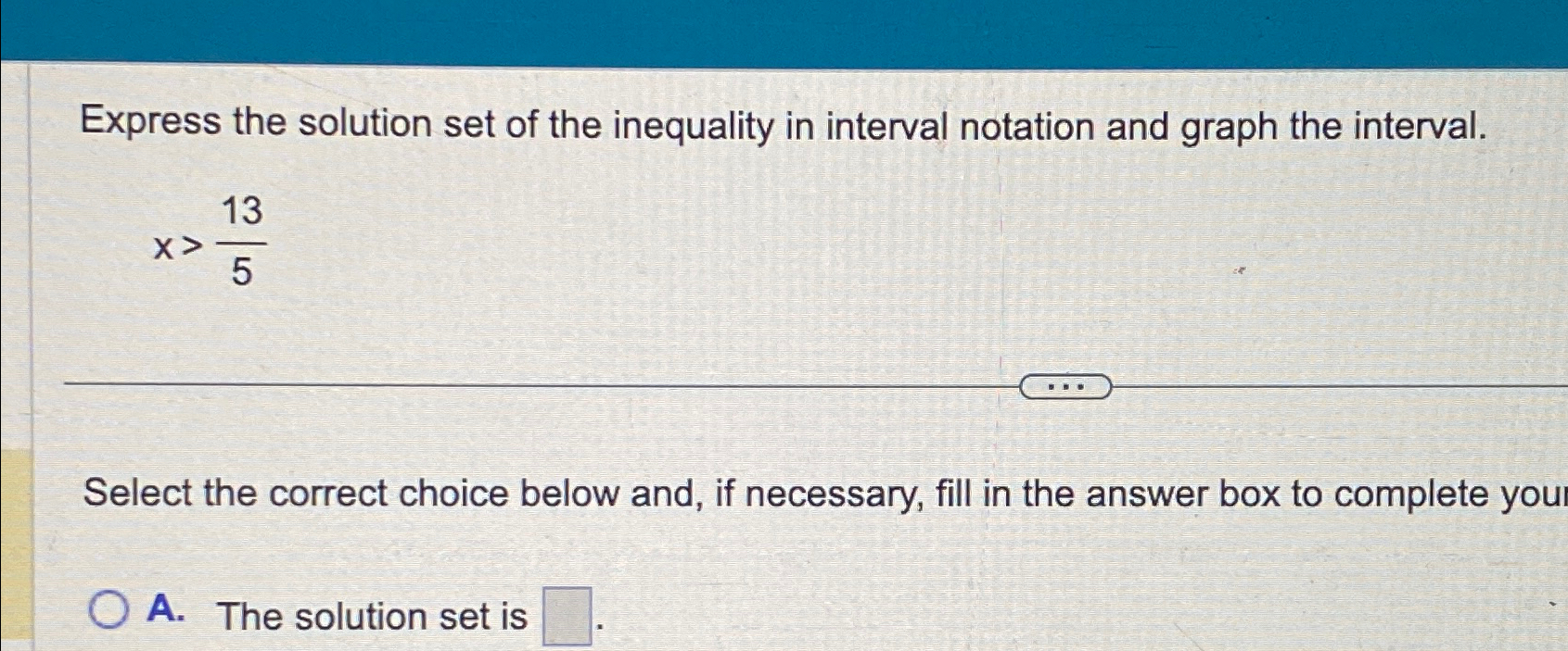 Solved Express the solution set of the inequality in | Chegg.com