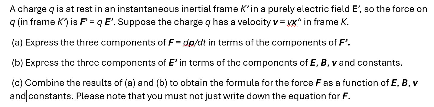 Solved A charge q ﻿is at rest in an instantaneous inertial | Chegg.com