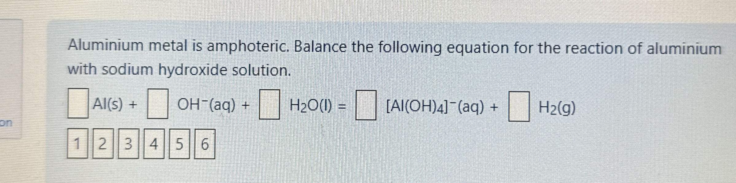 Solved Aluminium metal is amphoteric. Balance the following | Chegg.com
