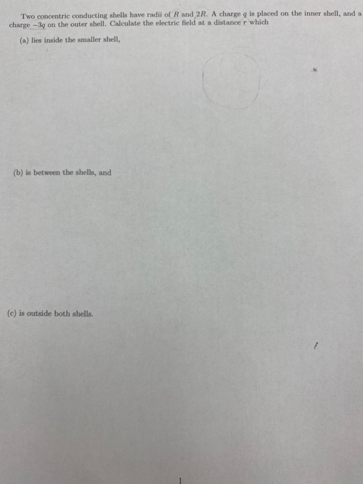 Solved Two concentric conducting shells have radii of R and | Chegg.com