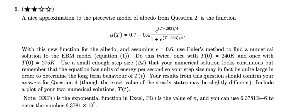 Solved A nice approximation to the piecewise model of albedo | Chegg.com