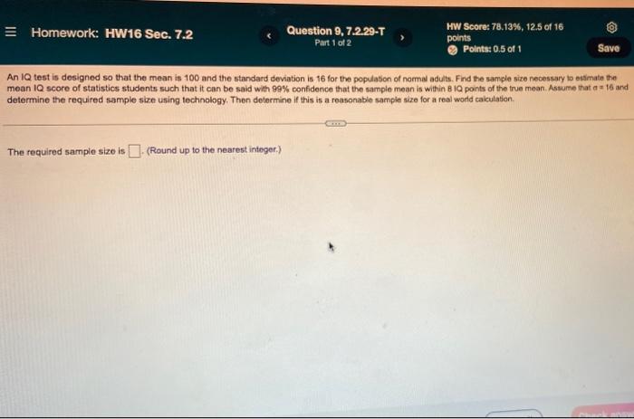 Solved 3 Homework: HW16 Sec. 7-2 Question 9, 7.2.29-T Part 1 | Chegg.com