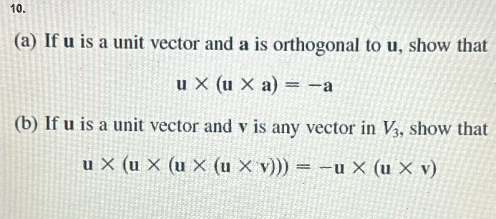 Solved (a) ﻿If u ﻿is a unit vector and a ﻿is orthogonal to | Chegg.com