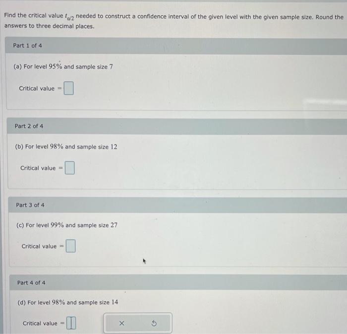 Solved Find the critical value ta/2 needed to construct a | Chegg.com