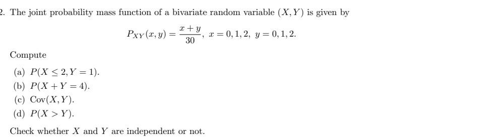Solved The joint probability mass function of a bivariate | Chegg.com