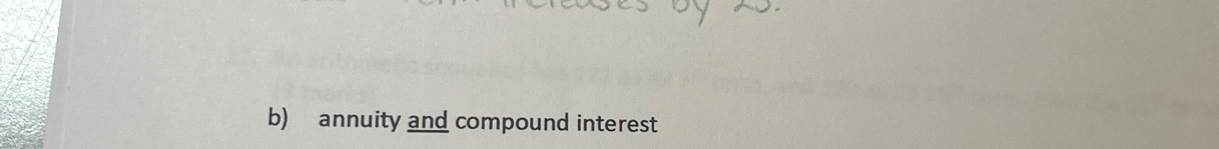 Solved b)Difference between annuity and compound interest, | Chegg.com