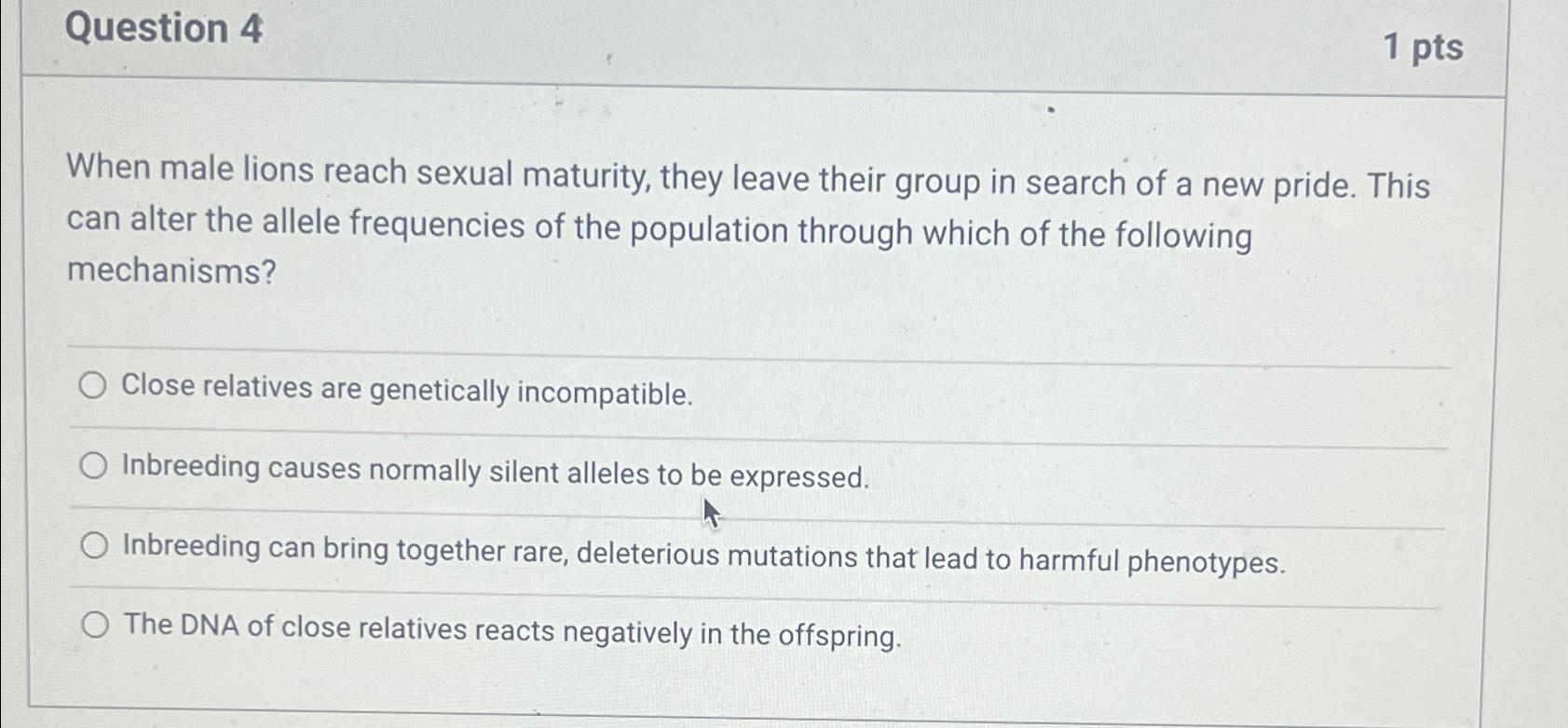 Solved Question 41 ﻿ptsWhen male lions reach sexual | Chegg.com