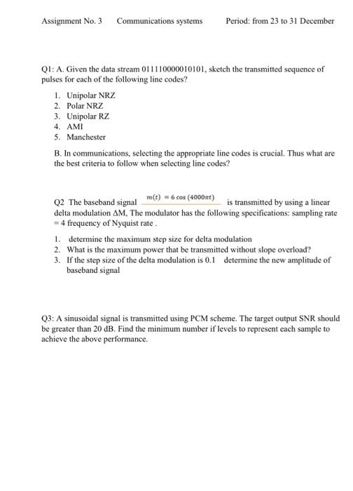 Solved Assignment No. 3 Communications systems Period: from | Chegg.com