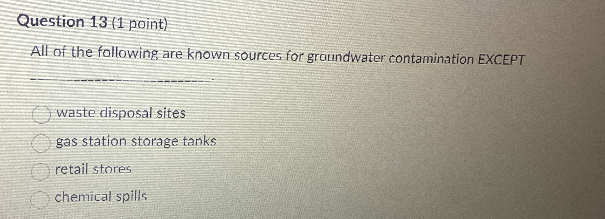 Solved Question 13 (1 ﻿point)All of the following are known | Chegg.com