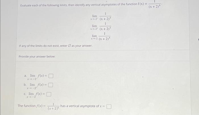 Evaluate each of the following limits, then identify | Chegg.com