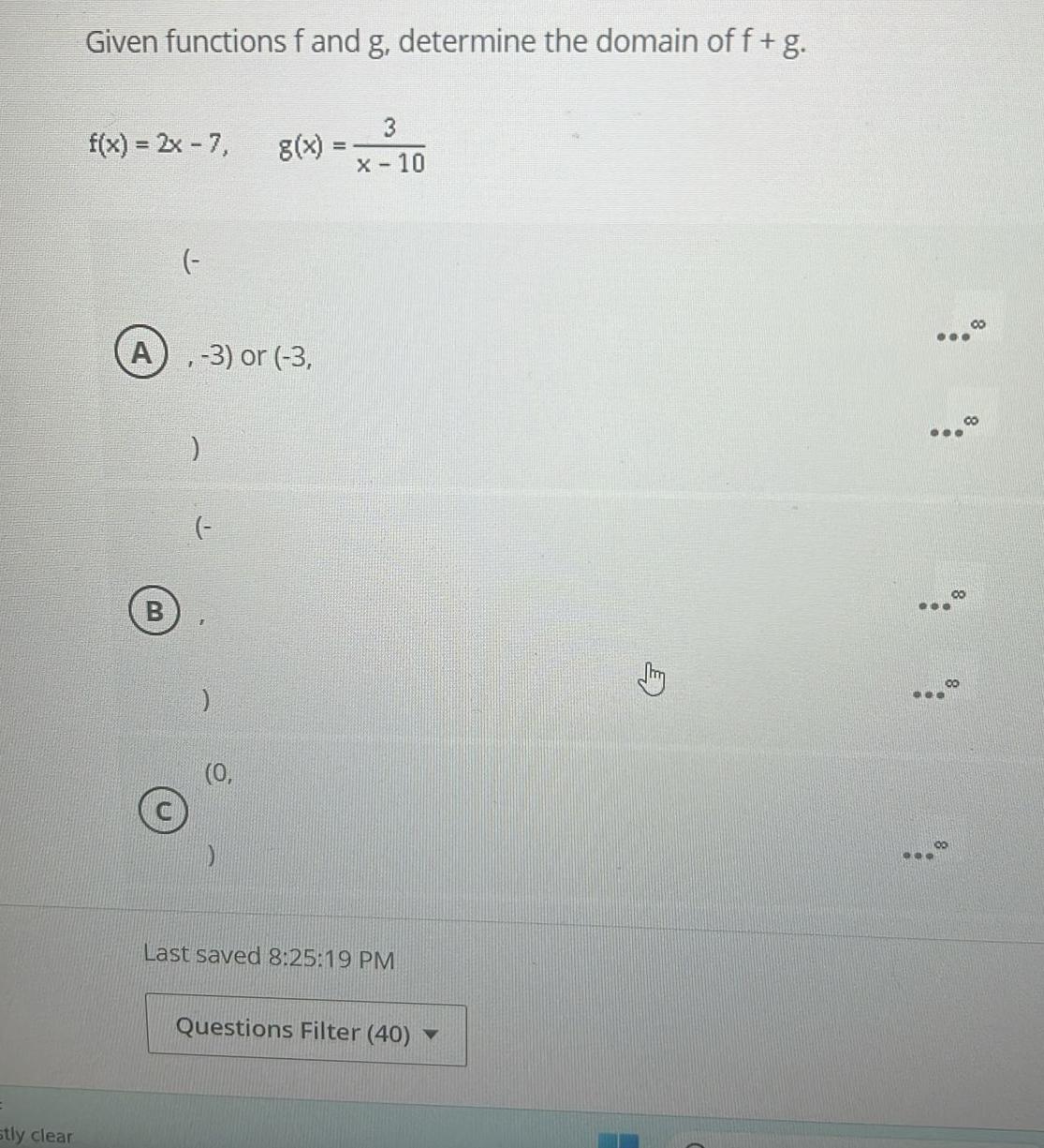 Solved Given functions f ﻿and g, ﻿determine the domain of | Chegg.com