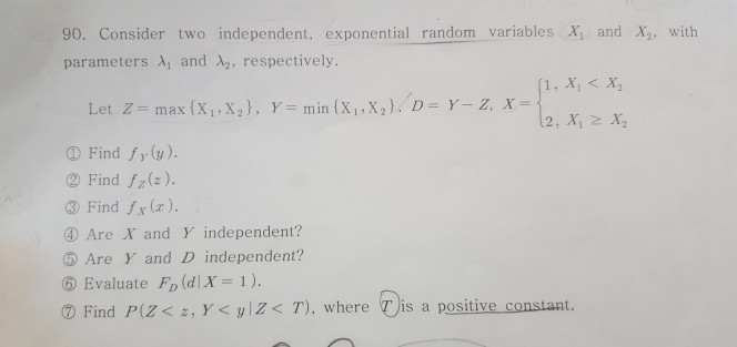 Solved 90. Consider two independent, exponential random | Chegg.com