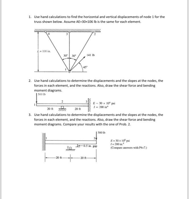1. Use hand calculations to find the horizontal and | Chegg.com