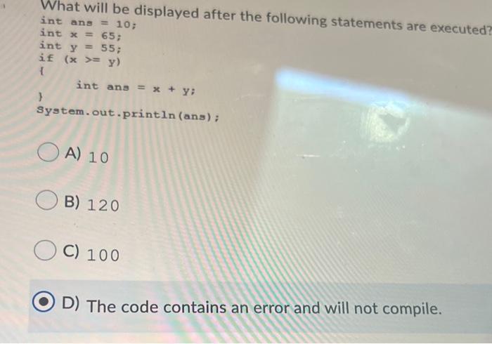 Solved What Will Be Displayed After The Following Statements 