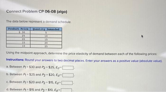 Solved Connect Problem CP 06-08 (algo) The data below | Chegg.com Solved Connect Problem CP 06-08 (algo) The data below | Chegg.com
