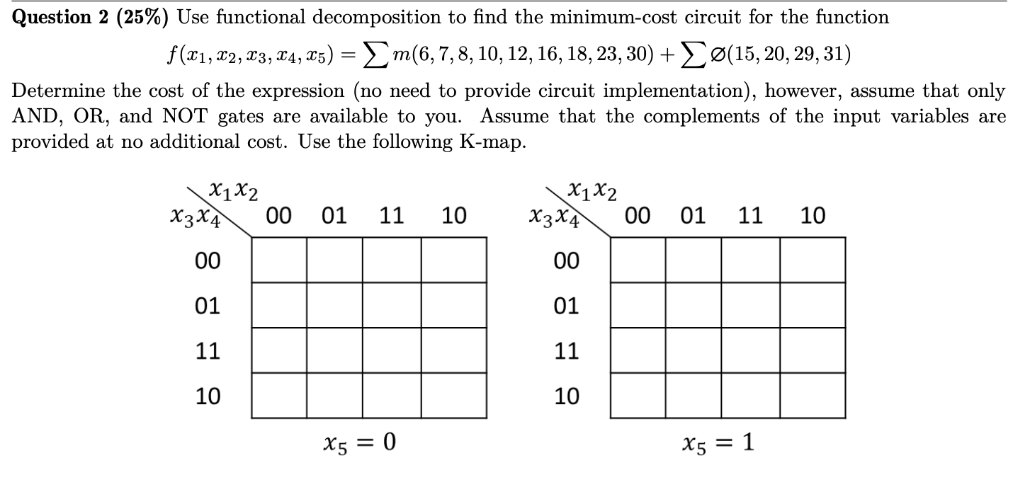 Solved = m Question 2 (25%) Use functional decomposition to | Chegg.com