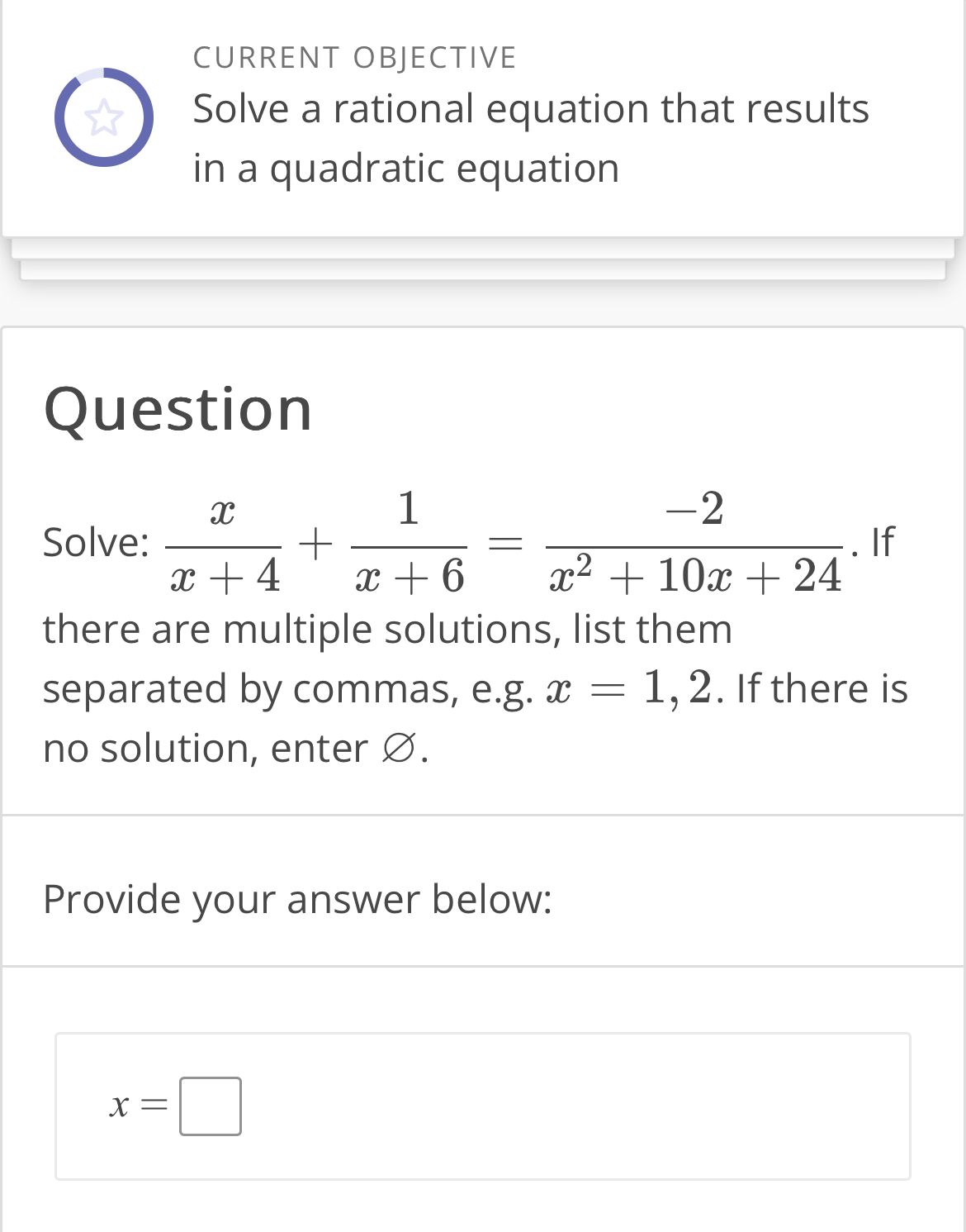 Solved CURRENT OBJECTIVESolve a rational equation that | Chegg.com