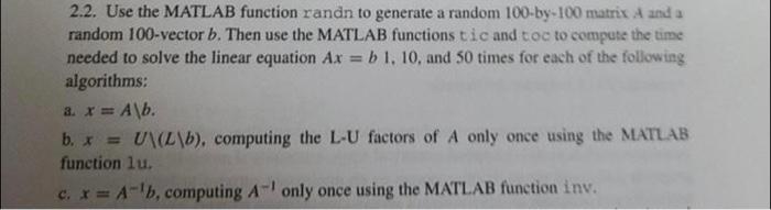 Solved 2.2. Use the MATLAB function randn to generate a | Chegg.com