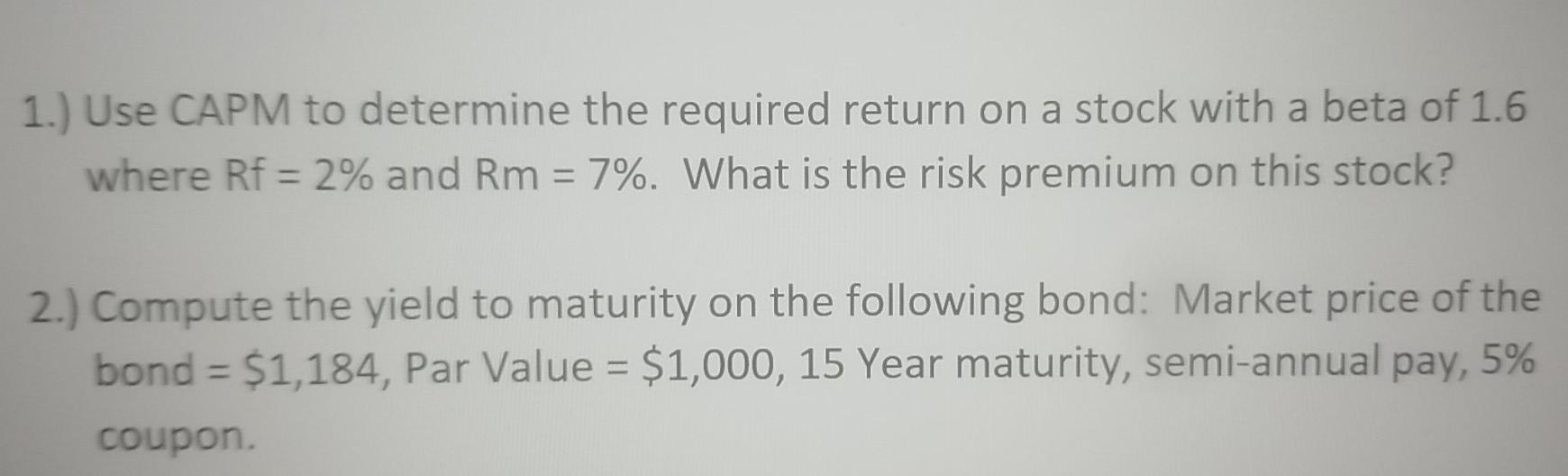 Solved 1.) Use CAPM to determine the required return on a | Chegg.com