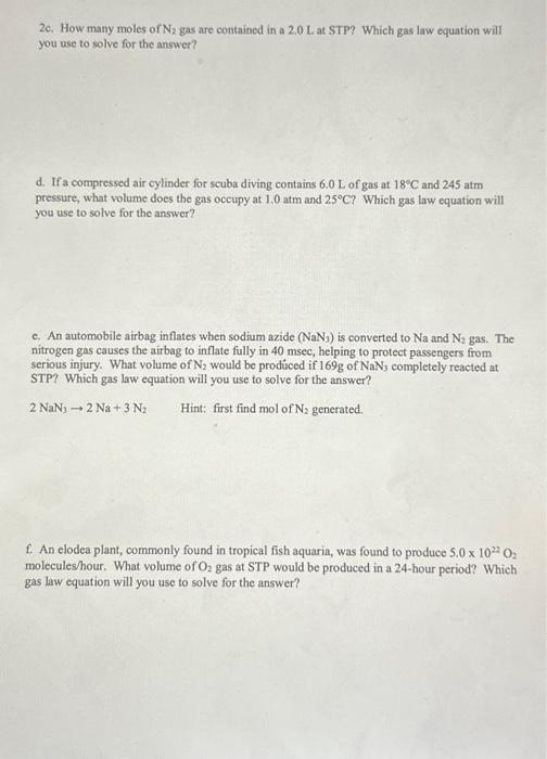 Solved 2c. How many moles of N2 gas are contained in a 2.0 L | Chegg.com
