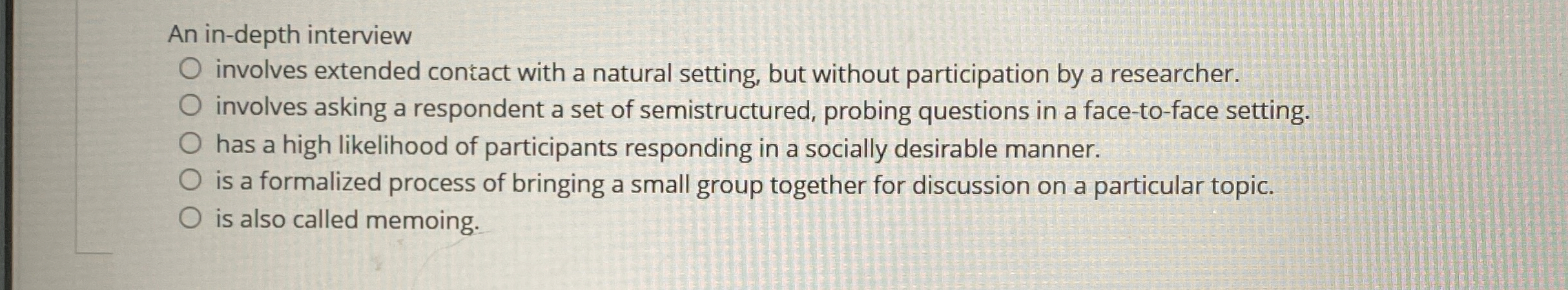 Solved An in-depth interviewinvolves extended contact with a | Chegg.com