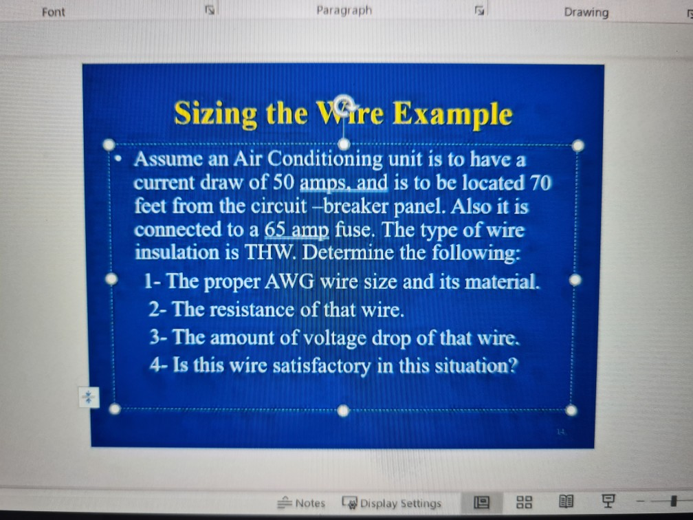 Solved Font Paragraph Drawing Sizing the Wtre Example Assume | Chegg.com