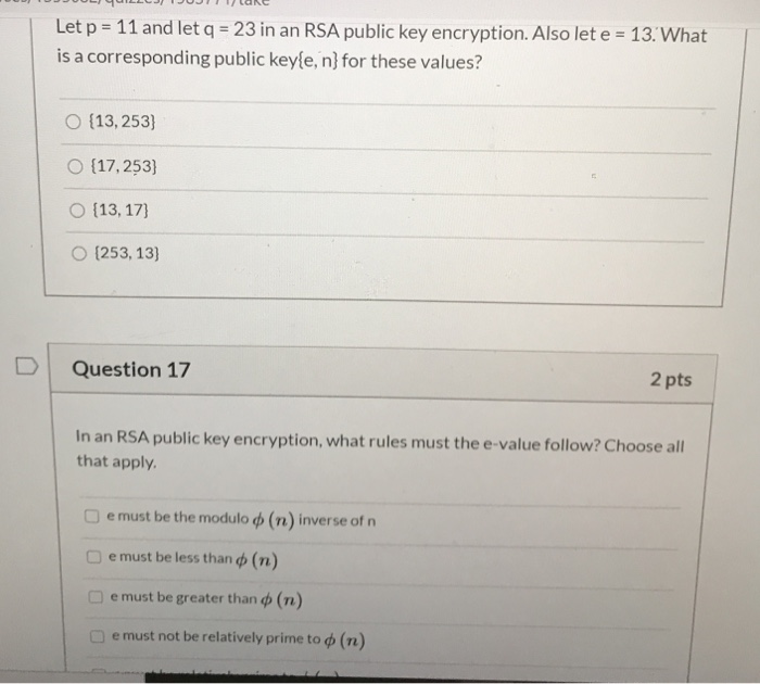 Solved Let p = 11 and let q = 23 in an RSA public key | Chegg.com