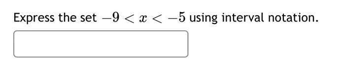 Solved Express the set −9 | Chegg.com