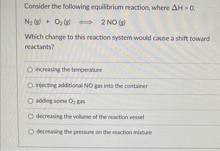 Solved Consider the following equilibrium reaction, where | Chegg.com