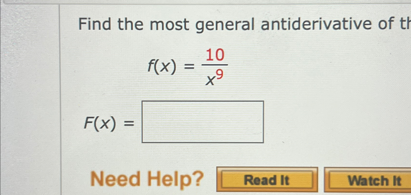 Solved Find The Most General Antiderivative Off X Need