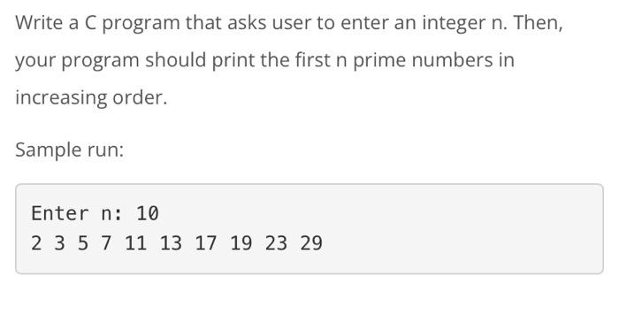 Solved Write a C program that asks user to enter an integer | Chegg.com