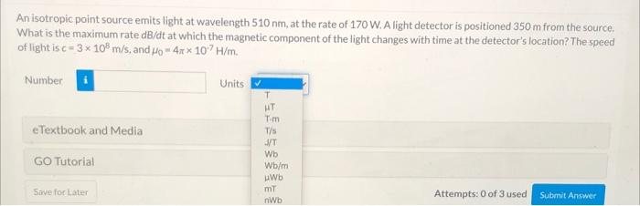 Solved An isotropic point source emits light at wavelength | Chegg.com