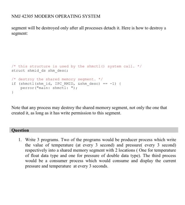 Solved NMJ 42305 MODERN OPERATING SYSTEM ASSIGNMENT 2 : IPC | Chegg.com