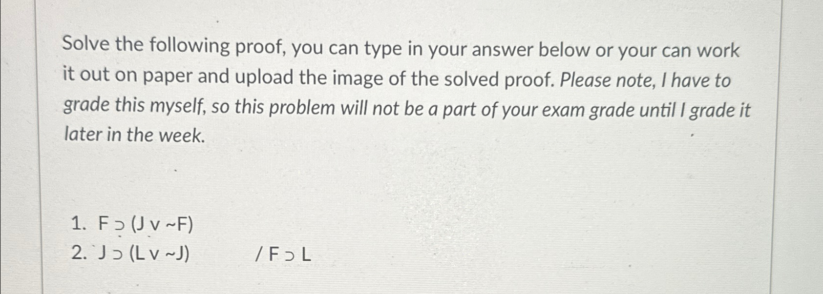 Solve the following proof, you can type in your | Chegg.com