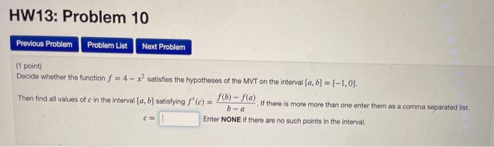 Solved HW13: Problem 10 Previous Problem Problem List Next | Chegg.com Solved HW13: Problem 10 Previous Problem Problem List Next | Chegg.com