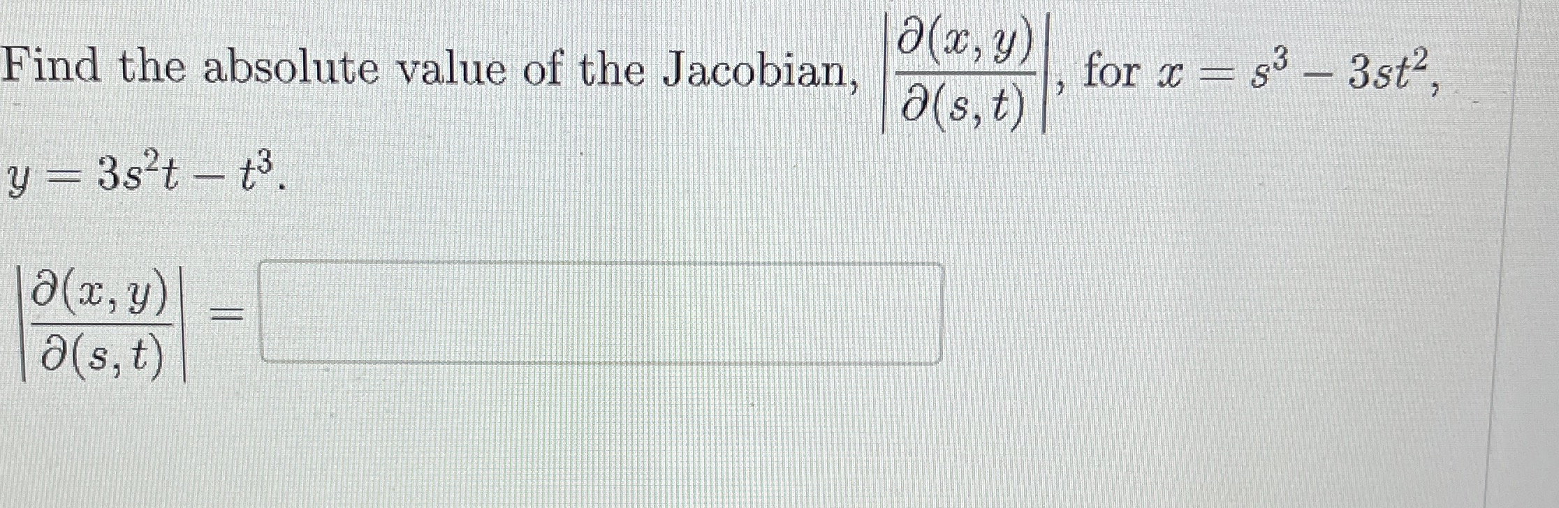 Solved Find the absolute value of the Jacobian, | Chegg.com