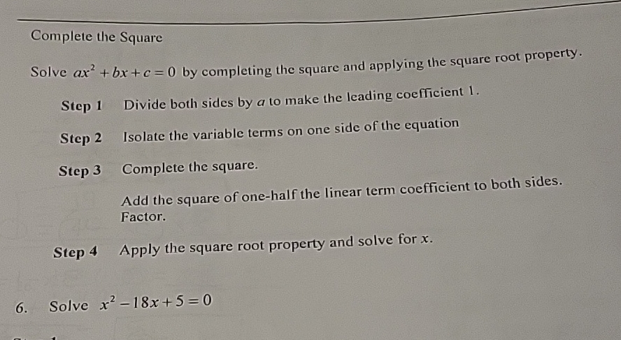 Solved Complete the SquareSolve ax2+bx+c=0 ﻿by completing | Chegg.com