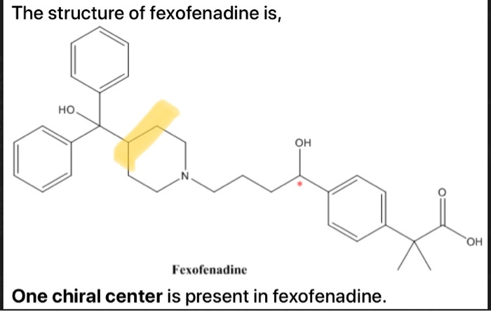 Solved The structure of fexofenadine is, но, OH ГОН | Chegg.com
