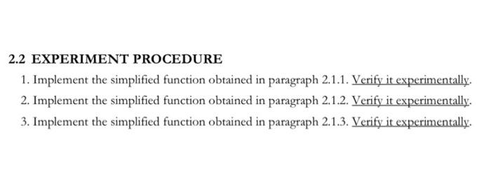 Solved Experiment 2: SIMPLIFICATION OF LOGIC FUNCTIONS | Chegg.com