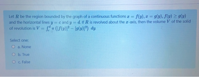 Solved Let R be the region bounded by the graph of a | Chegg.com