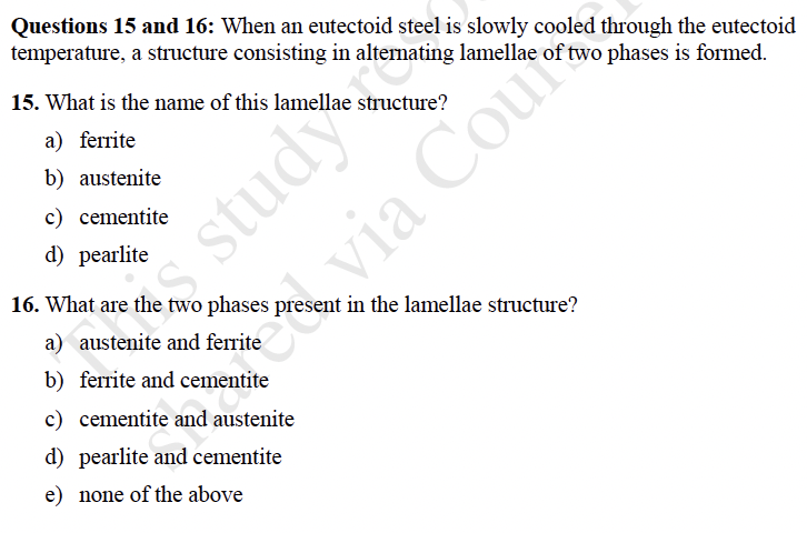 Solved Questions 15 ﻿and 16: When an eutectoid steel is | Chegg.com