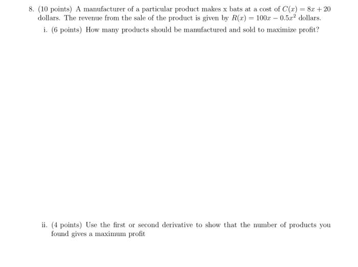 Solved 8. (10 points) A manufacturer of a particular product | Chegg.com