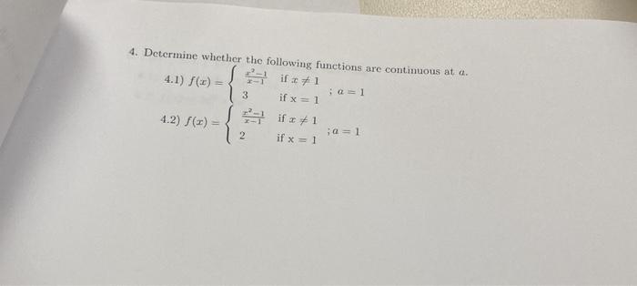 Solved 4. Determine whether the following functions are | Chegg.com