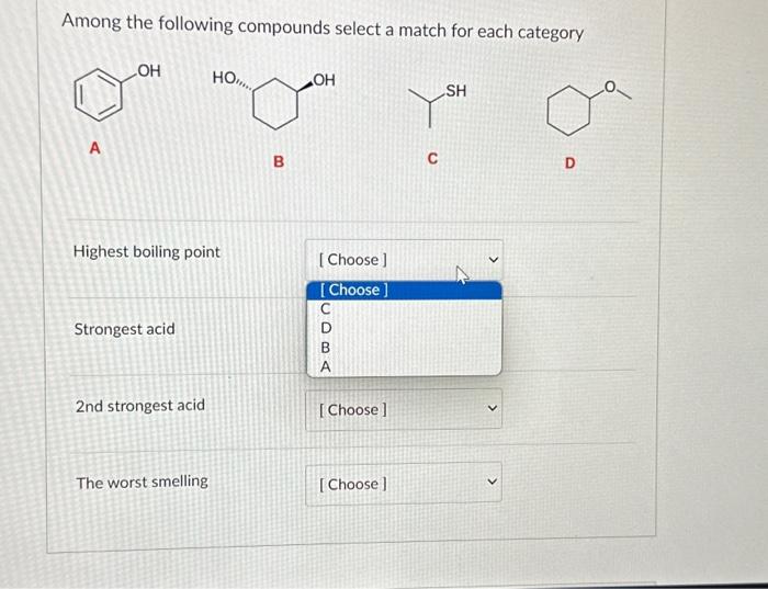 Solved Among the following compounds select a match for each | Chegg.com
