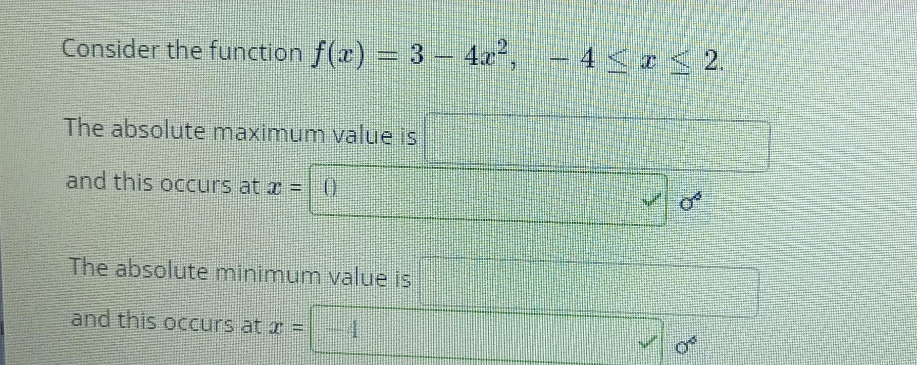 Solved Consider the function f(x) = 3 – 4x2, -4 | Chegg.com