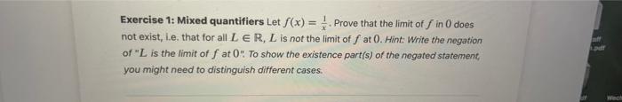 Solved Exercise 1: Mixed quantifiers Let f(x)=x1. Prove that | Chegg.com