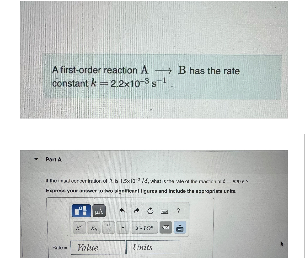 Solved A first-order reaction AlongrightarrowB has the | Chegg.com