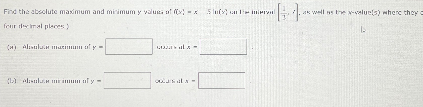 Solved Find the absolute maximum and minimum y-values of | Chegg.com