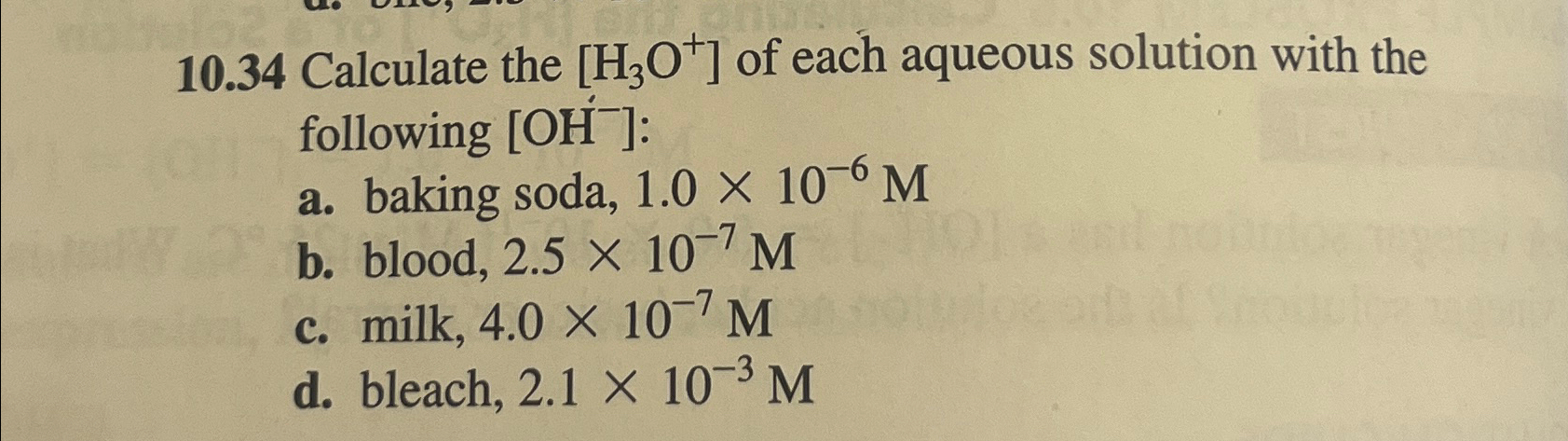 10.34 ﻿Calculate the H3O+of each aqueous solution | Chegg.com